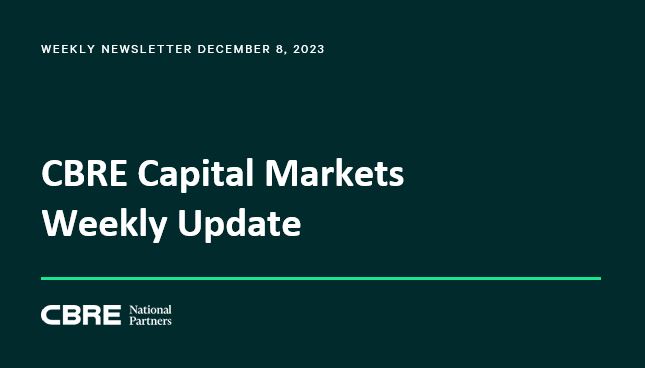 CBRE National Partners Weekly Update December 4 - December 8